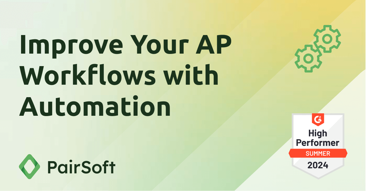 Improve Your Ap Workflows With Automation And Ai Powered General Ledger Coding Pairsoft